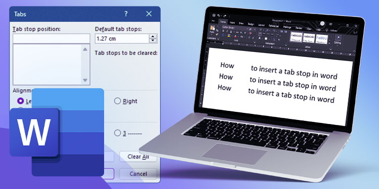 How To Insert A Tab Stop In Word