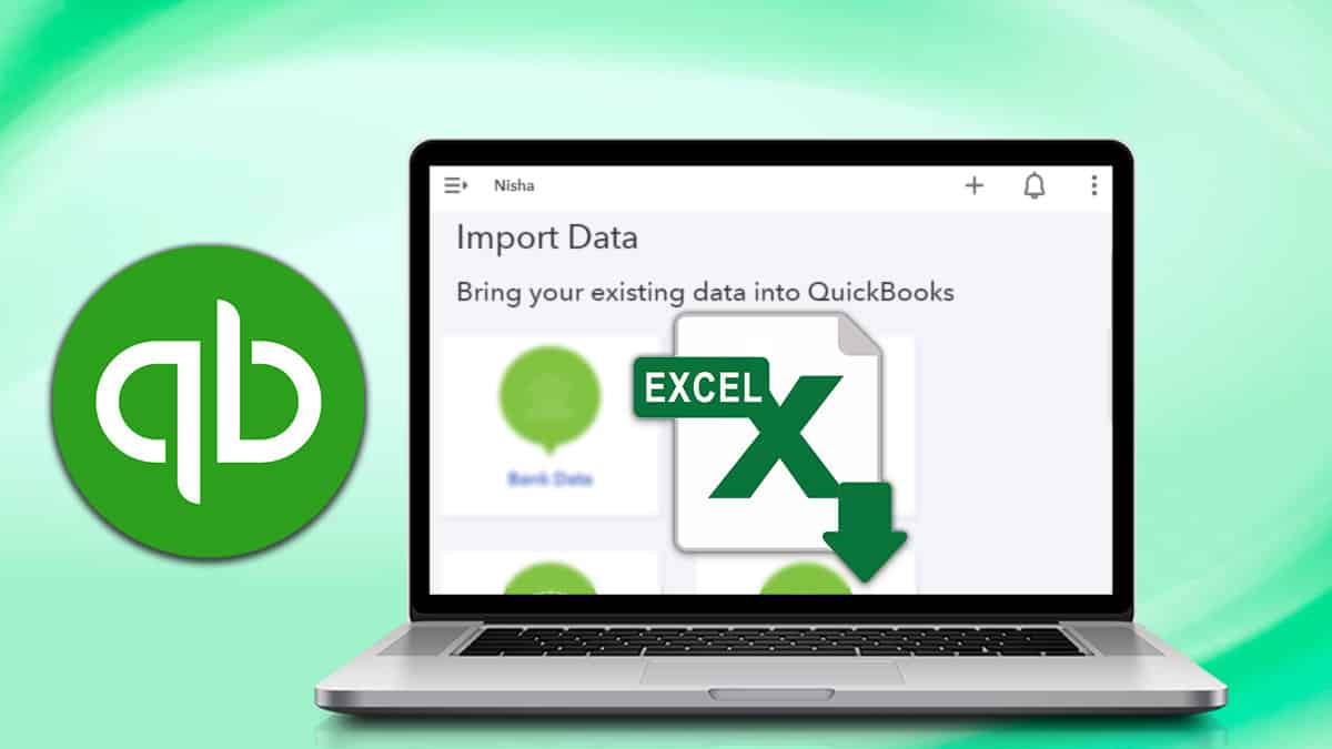 How To Import Excel Into QuickBooks