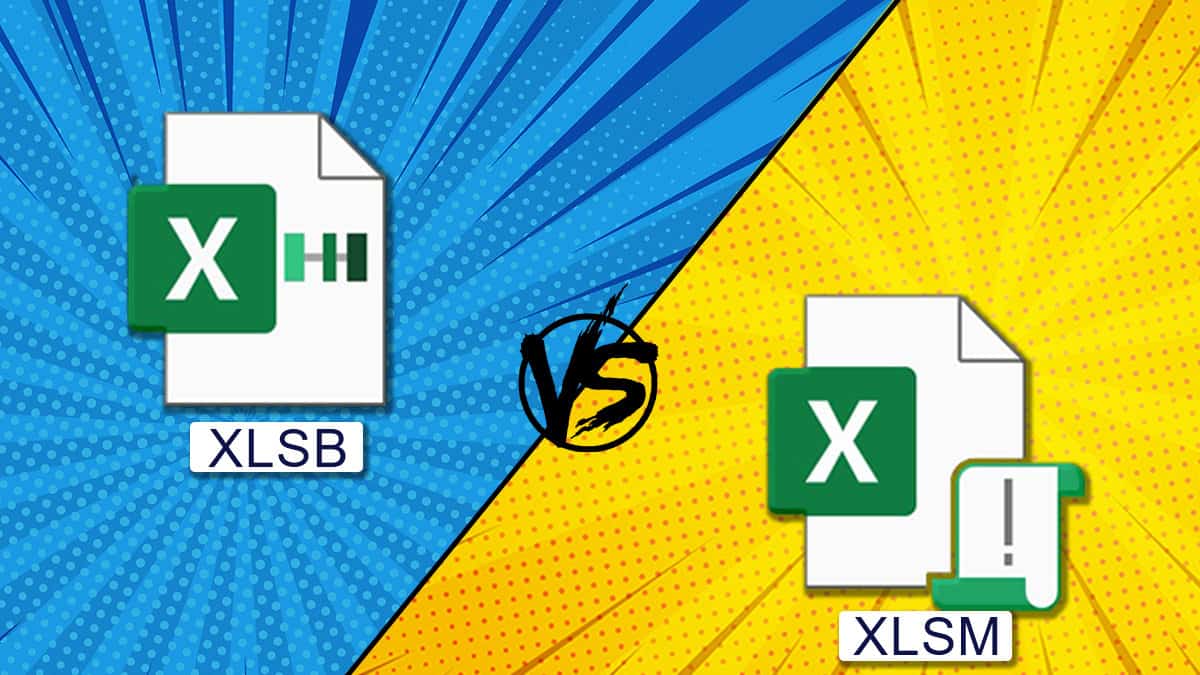 XLSB vs XLSM: Which One Should You Choose
